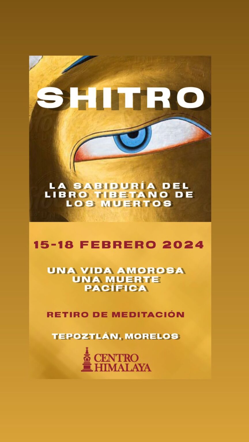 SHITRO: EL SECRETO DEL LIBRO TIBETANO DE LOS MUERTOS – Centro Himalaya